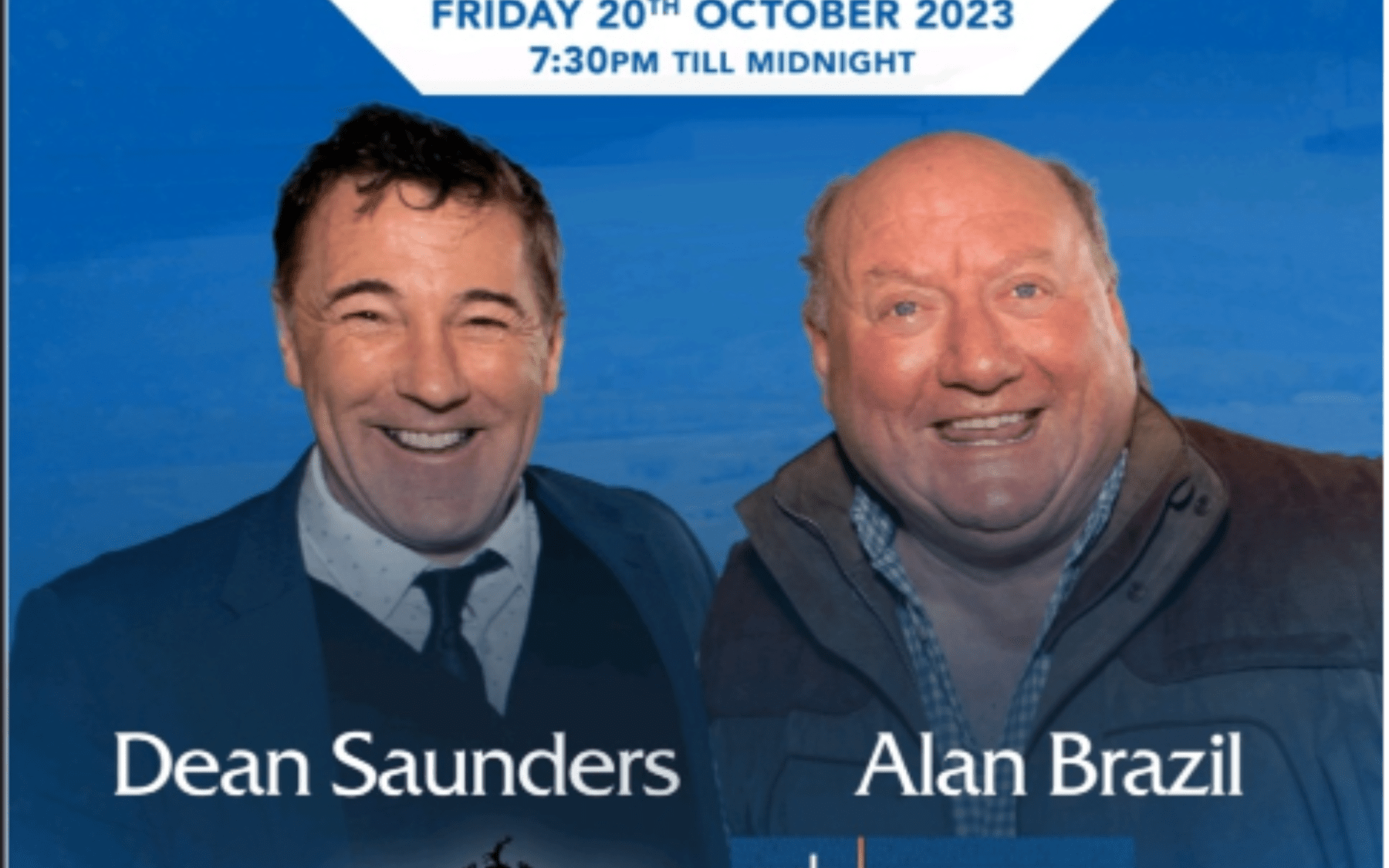 SPORTSMAN’S DINNER WITH ALAN BRAZIL AND DEAN SAUNDERS – Brentwood Town FC